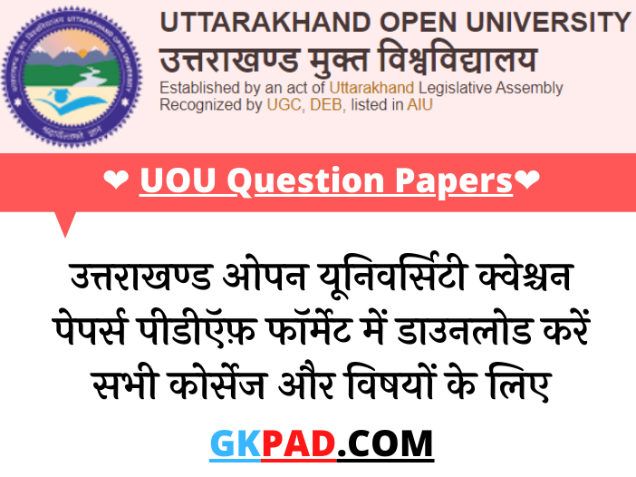 UOU Question Papers 2026 PDF - Uttarakhand Open University