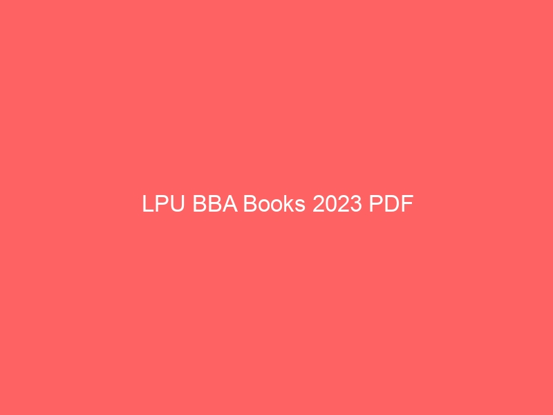 LPU BBA Books 2026 PDF - Lovely Professional University SLM