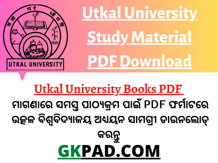Utkal University Books 2026 PDF (Study Material / SLM Download)